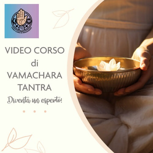 Video corsi di Tantra e Massaggio tantrico – Video corsi di Massaggio